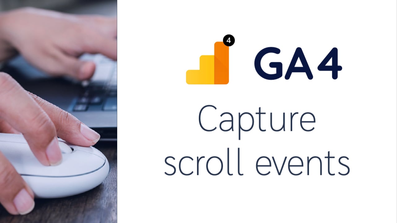 Enhance Scrolls Event – GA4 - Green